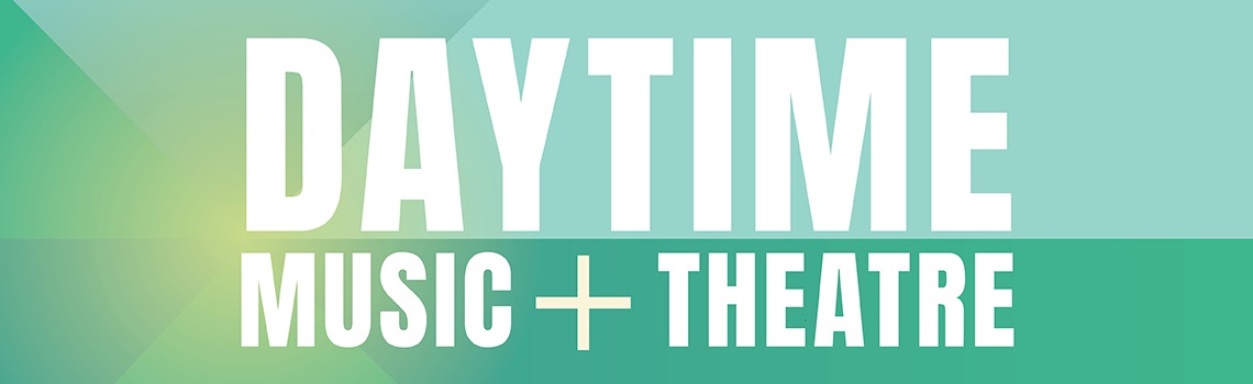 Daytime Music and Theatre Frankston Arts Centre