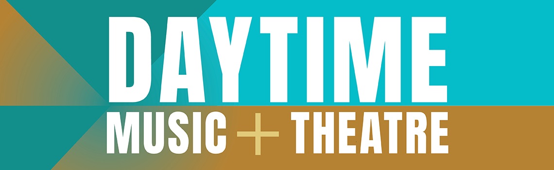 Daytime Music and Theatre Frankston Arts Centre